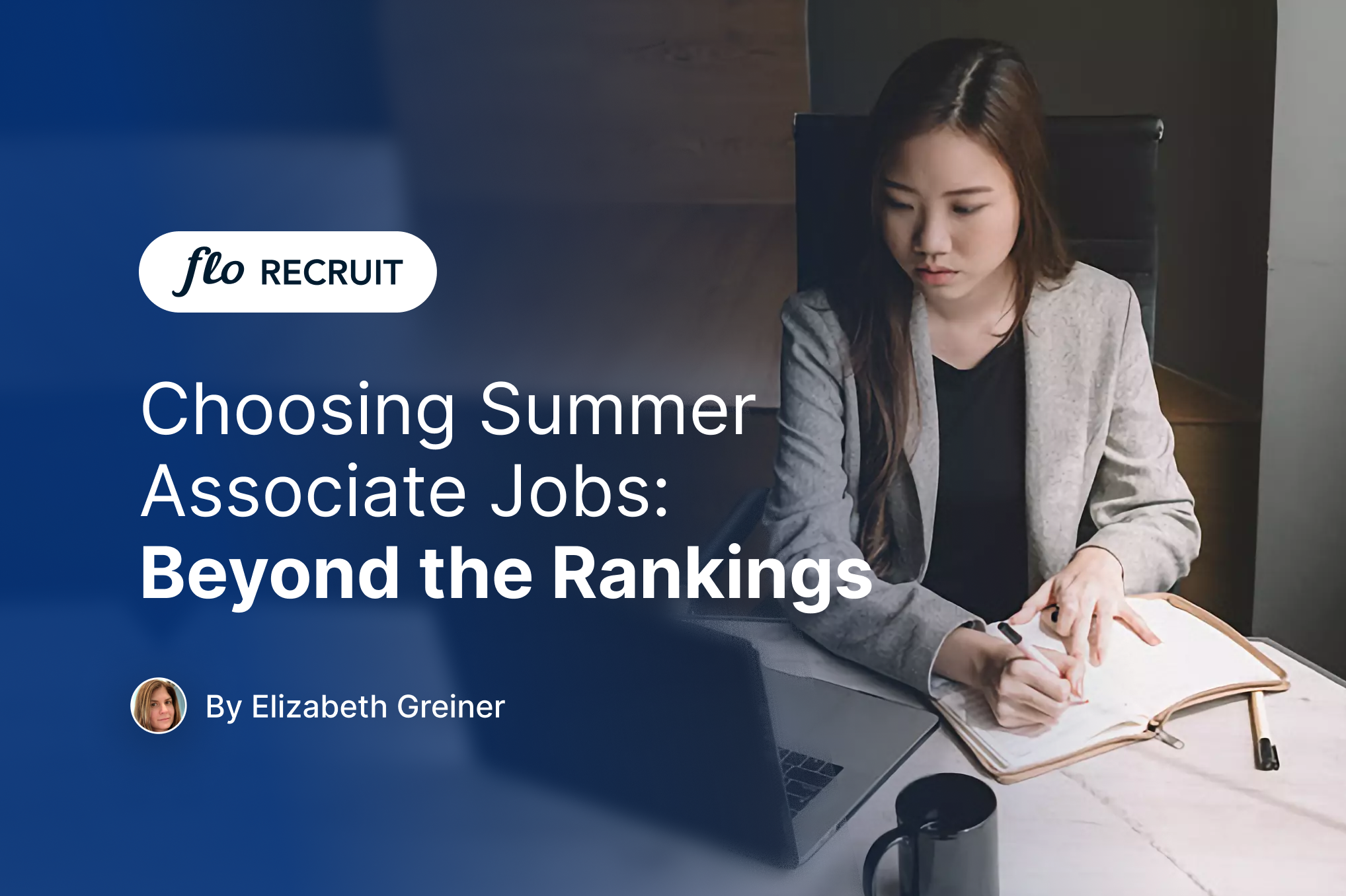 Choosing Summer Associate Jobs: Beyond the Rankings